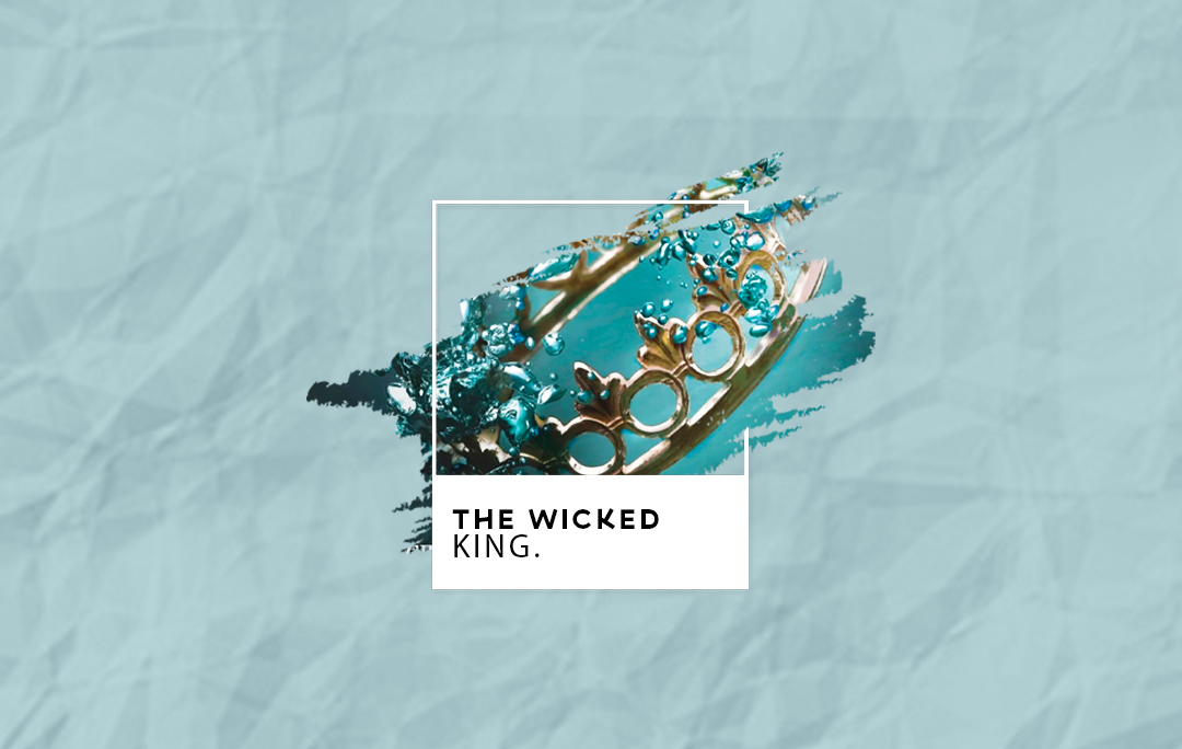 The Wicked King de Holly Black - BOOKISH BRUHA